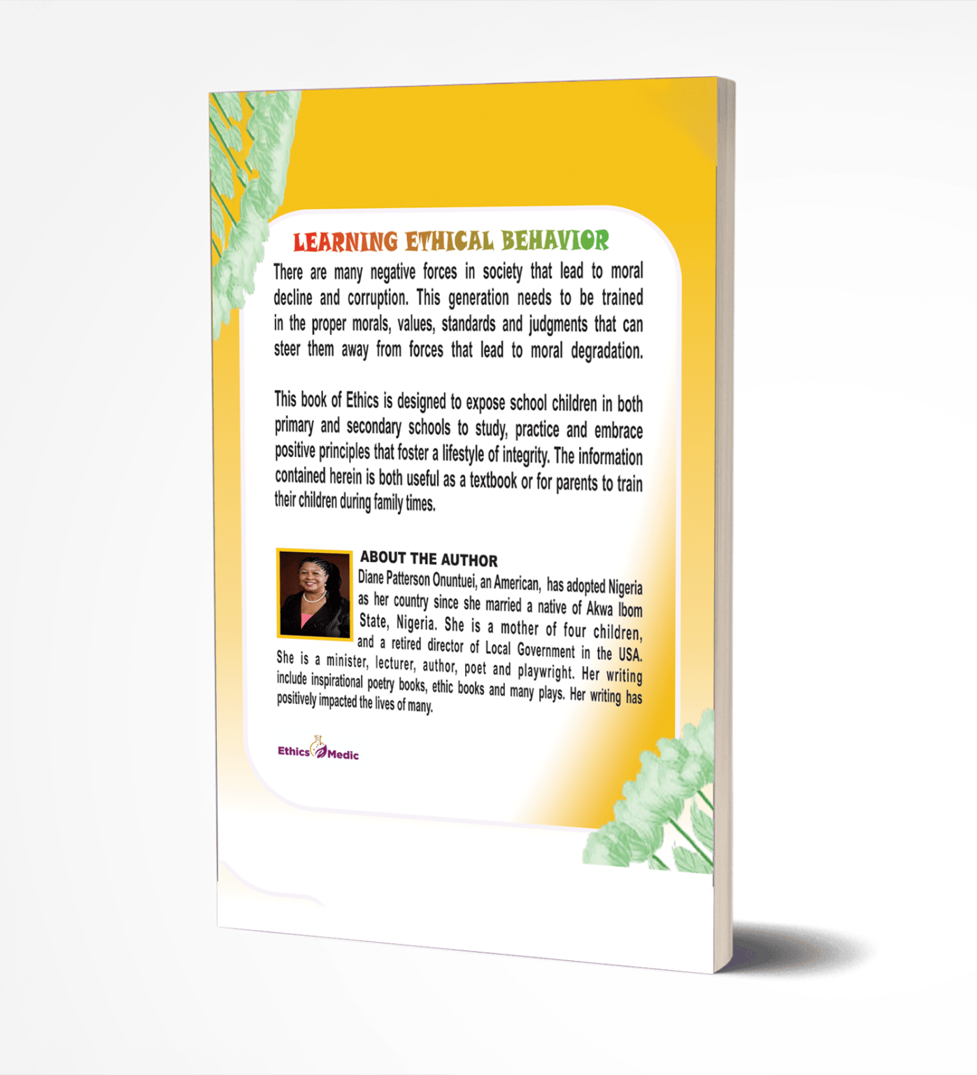 Learning Ethical Behavior - Ethics Medic Ltd